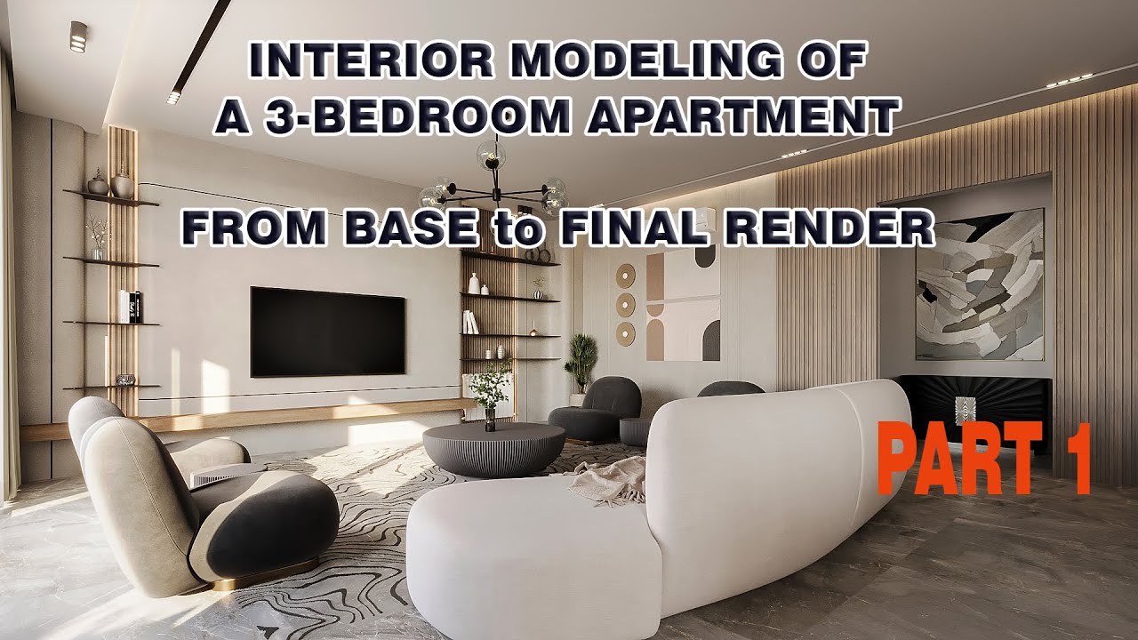 Interior Modeling Of A 3 Bedroom Apartment From Base To Final Render