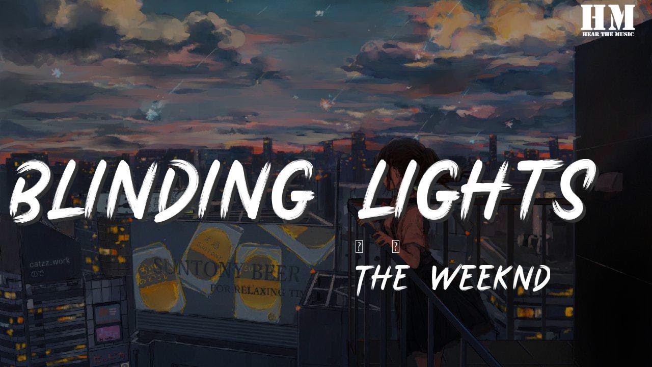The Weeknd Blinding Lights Remix I Said Ooh I M Blinded By The