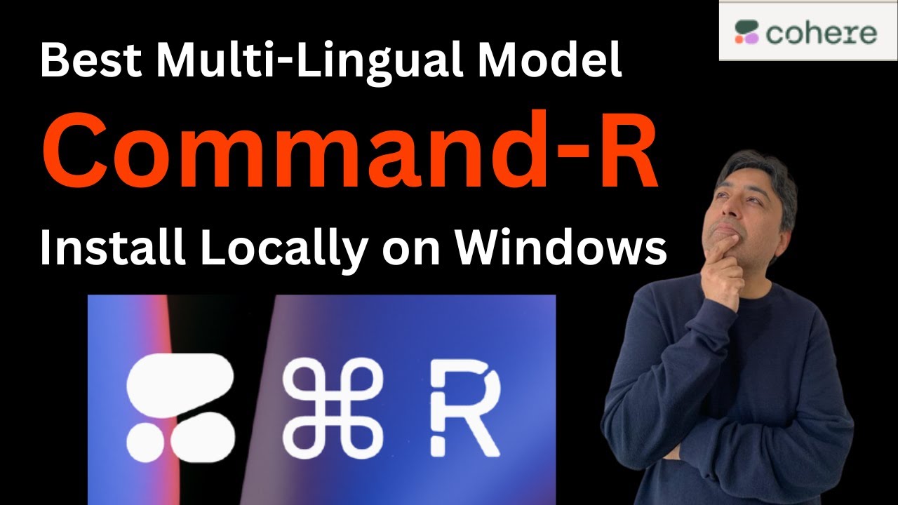 Install Cohere Command R Model Locally Best Multi Lingual Llm Youtube