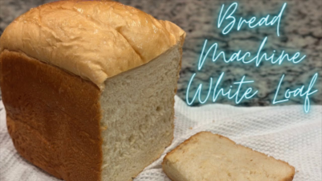 Easy Bread Maker Machine White Yeast Bread Loaf Recipe Youtube