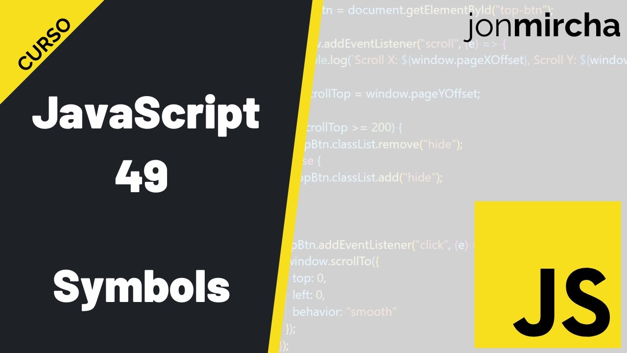 Curso Javascript 49 Symbols Jonmircha Youtube