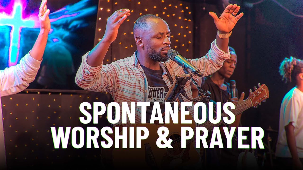 Spontaneous Worship Prayer Organic Worship Youtube Music