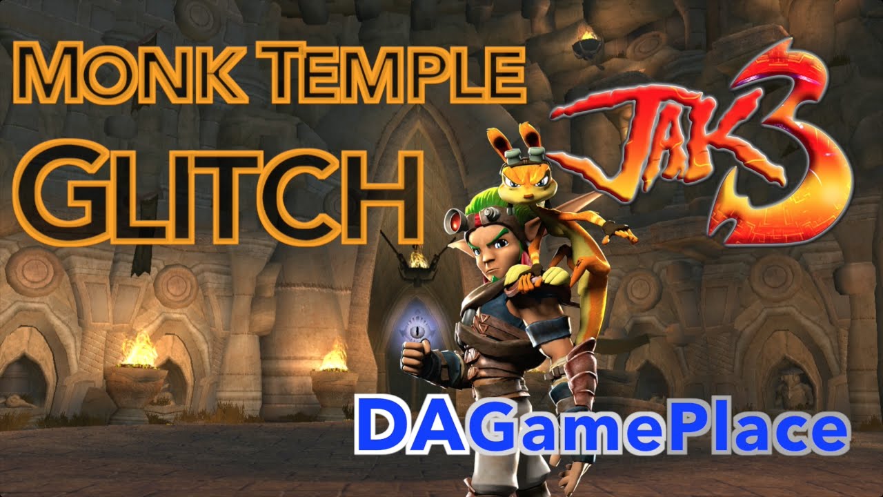 Jak 3 Monk Temple Glitch 1080p Remake Youtube