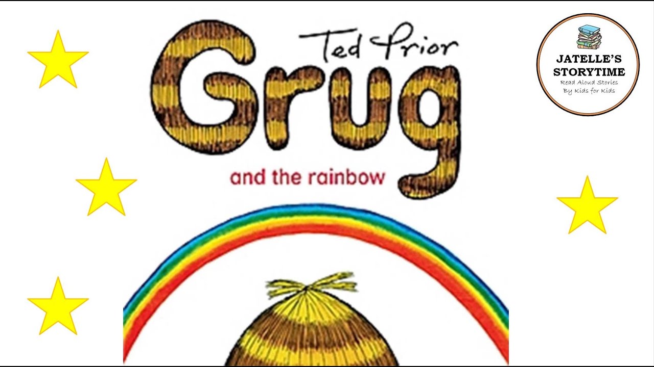 Grug And The Rainbow рџњ Read Along Kids Children S Storytime Youtube