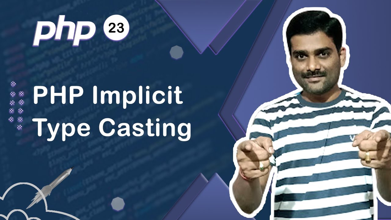Php Implicit Type Casting Php Tutorial 23 рџљђ Youtube