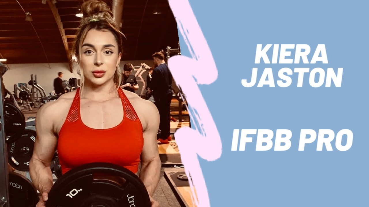 Kiera Jaston Ifbb Pro Youtube