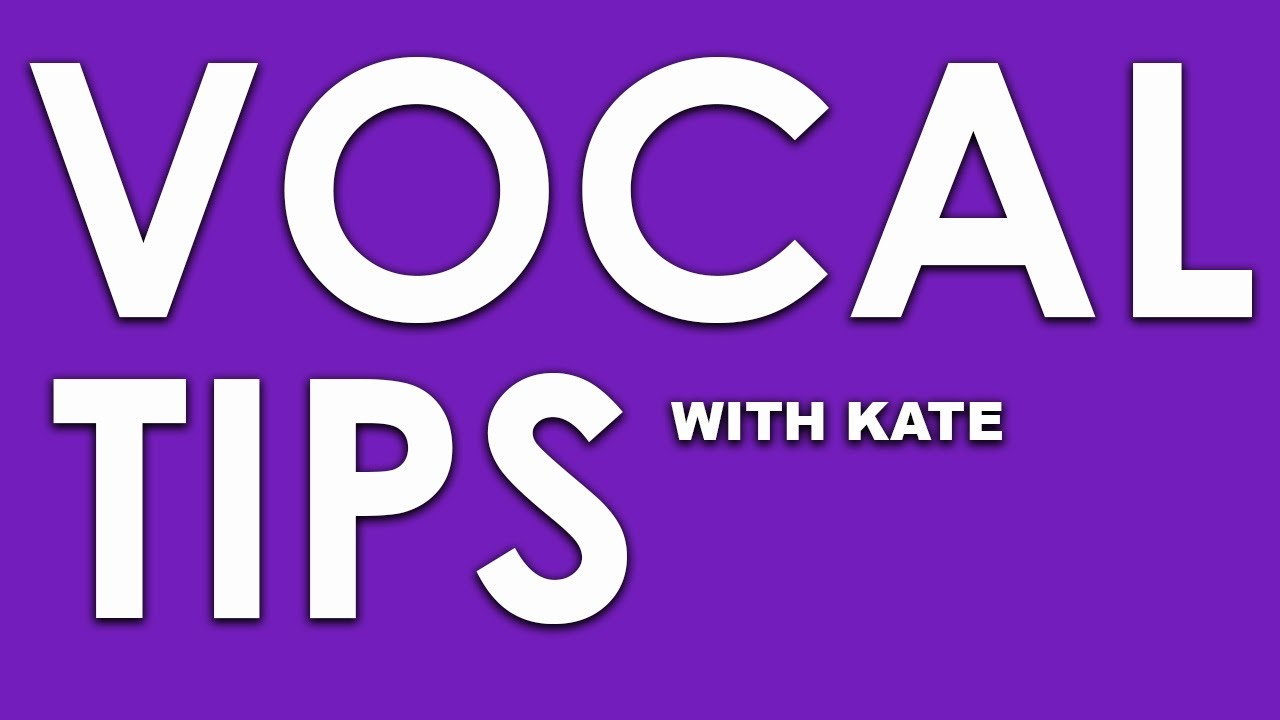 Vocal Tips Youtube