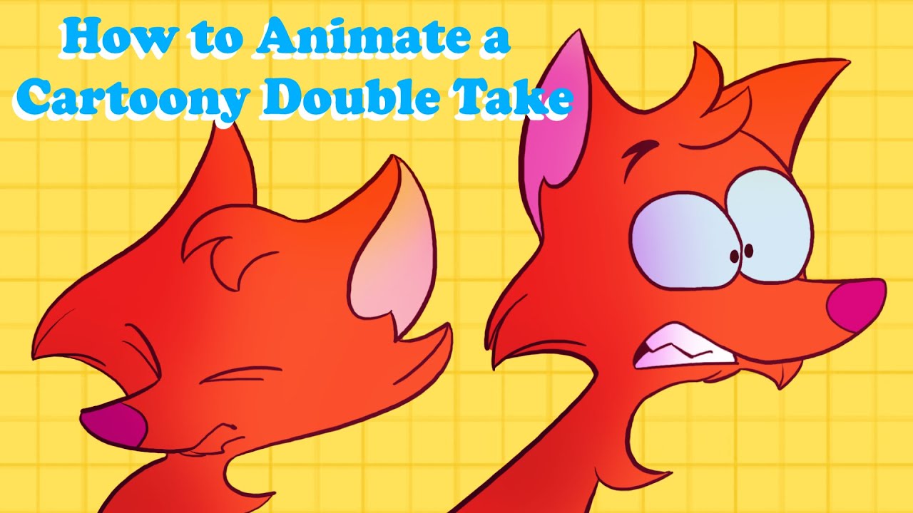How To Animate A Cartoony Double Take Youtube