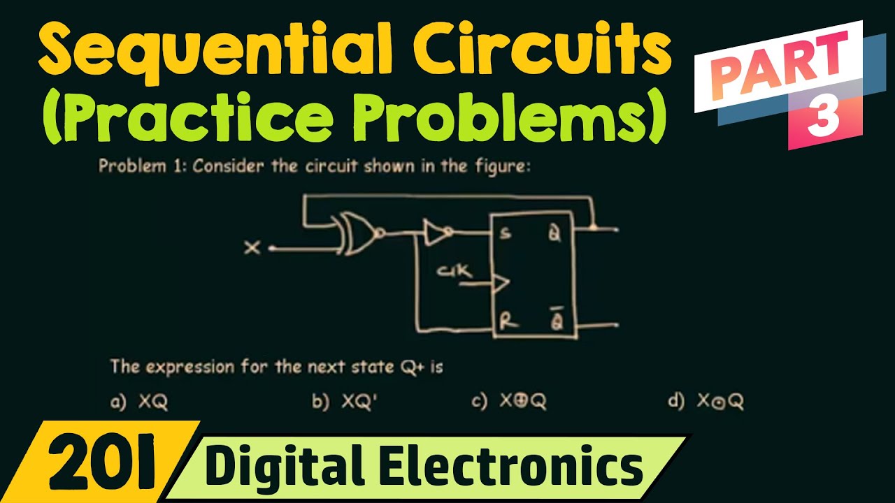 Practice Problems On Sequential Circuits Part 3 Youtube