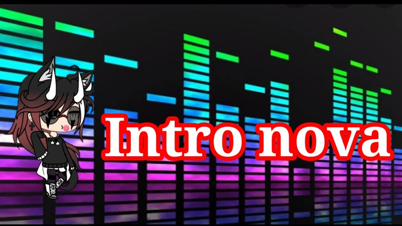 Intro Nova D Youtube