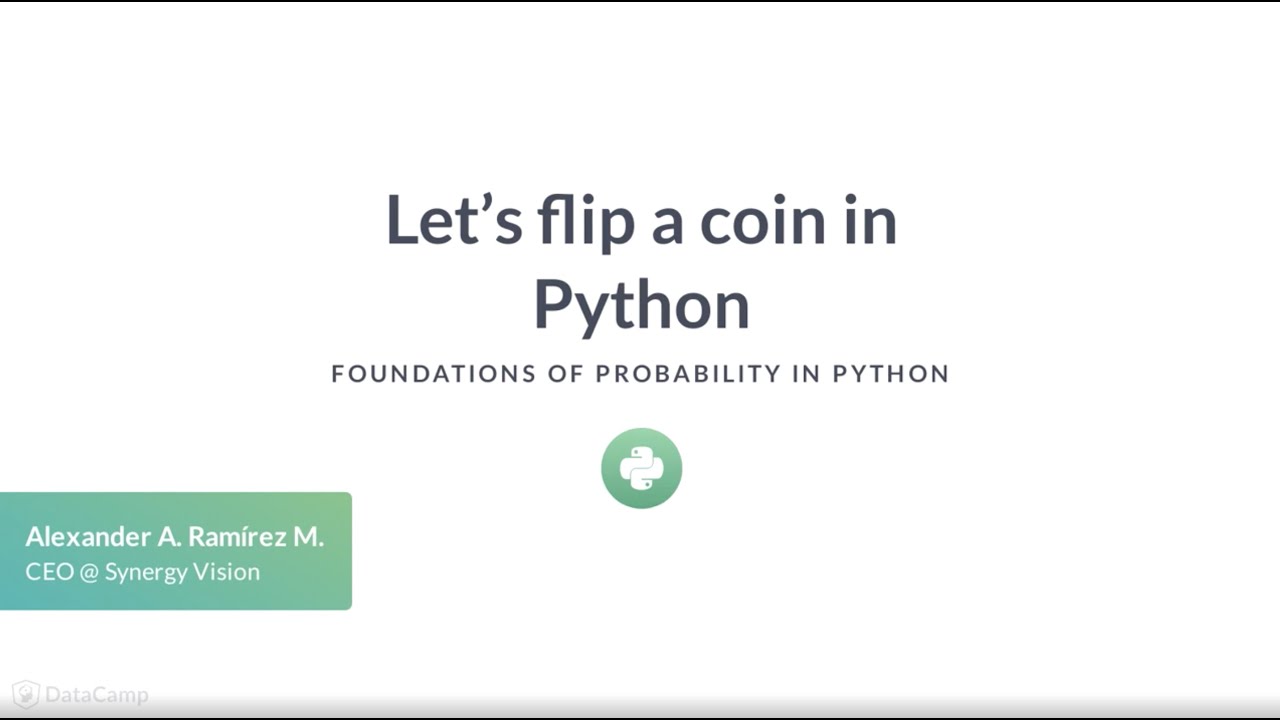Python Tutorial Let S Flip A Coin In Python Youtube