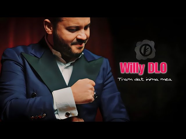 Willy DLO - Ti-am dat inima mea - Official Video