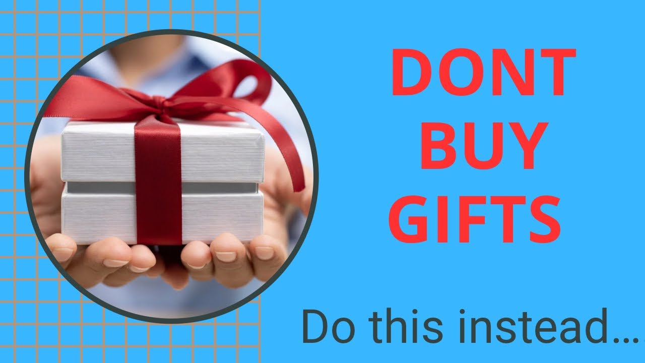 How Not To Buy Gifts During Your Nobuy Youtube