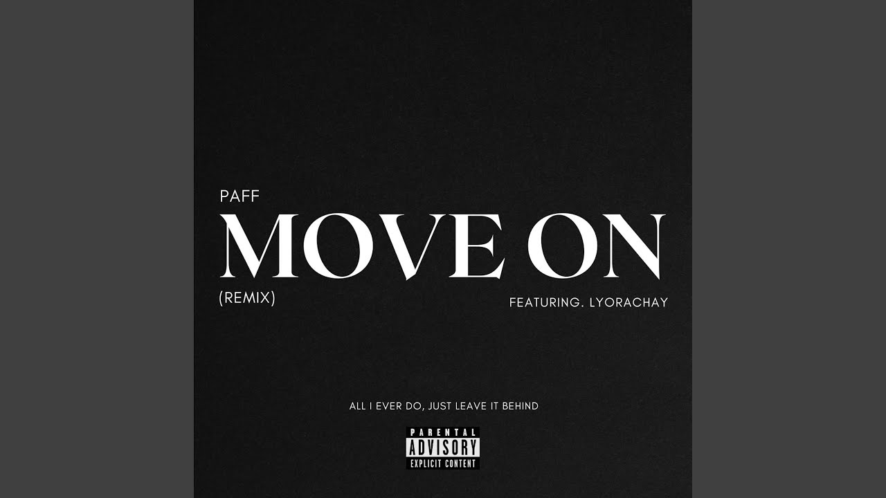 Move On Feat Lyorachay Remix Youtube