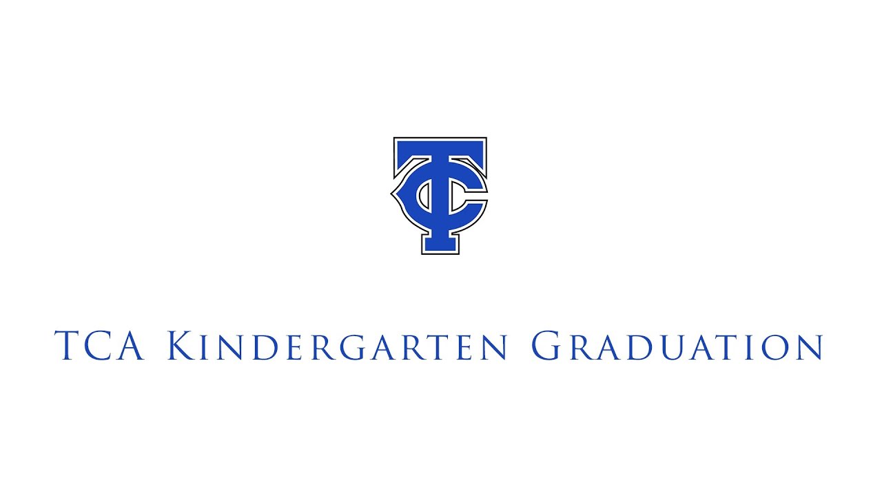 Tca Kindergarten Graduation Youtube
