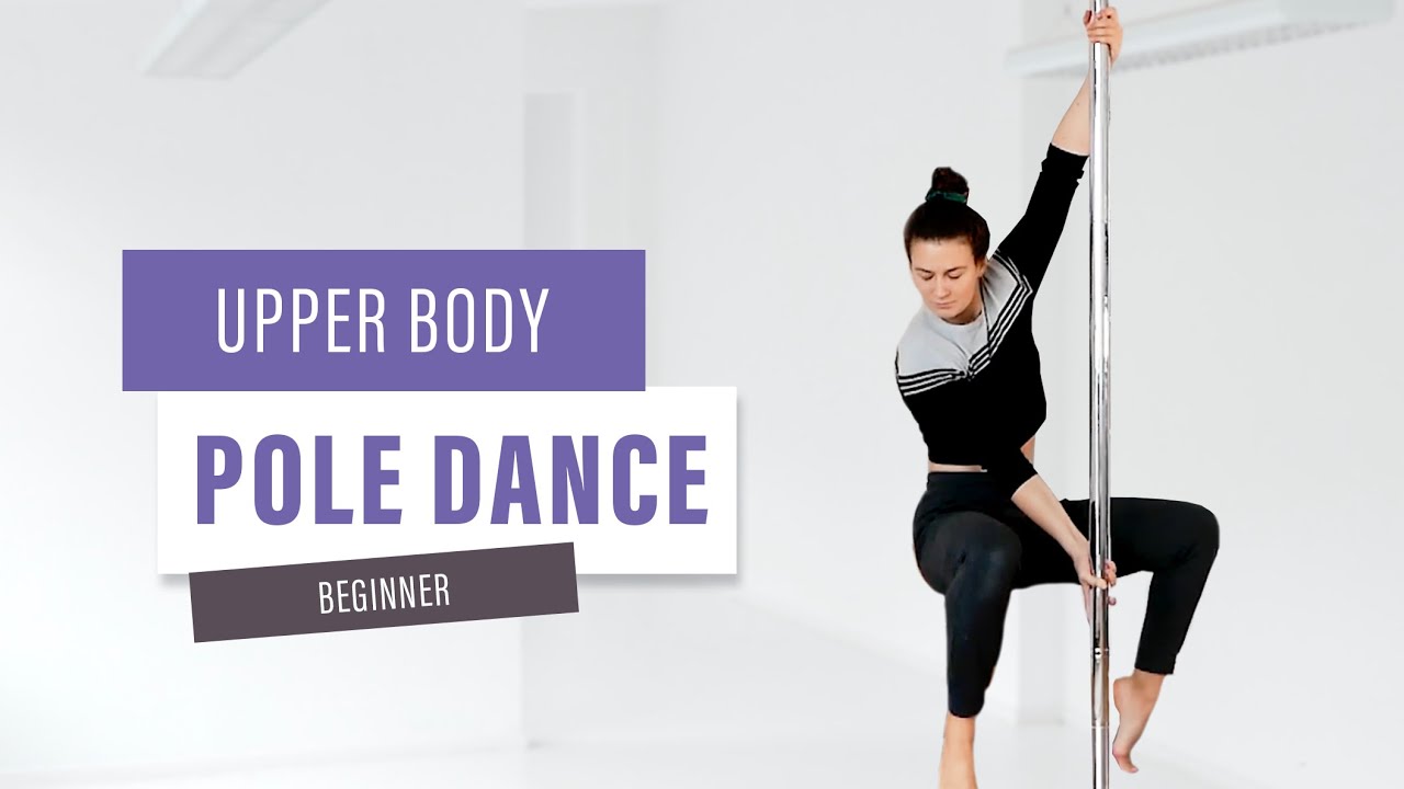 Pole Workout Upper Body Conditioning Beginner Youtube