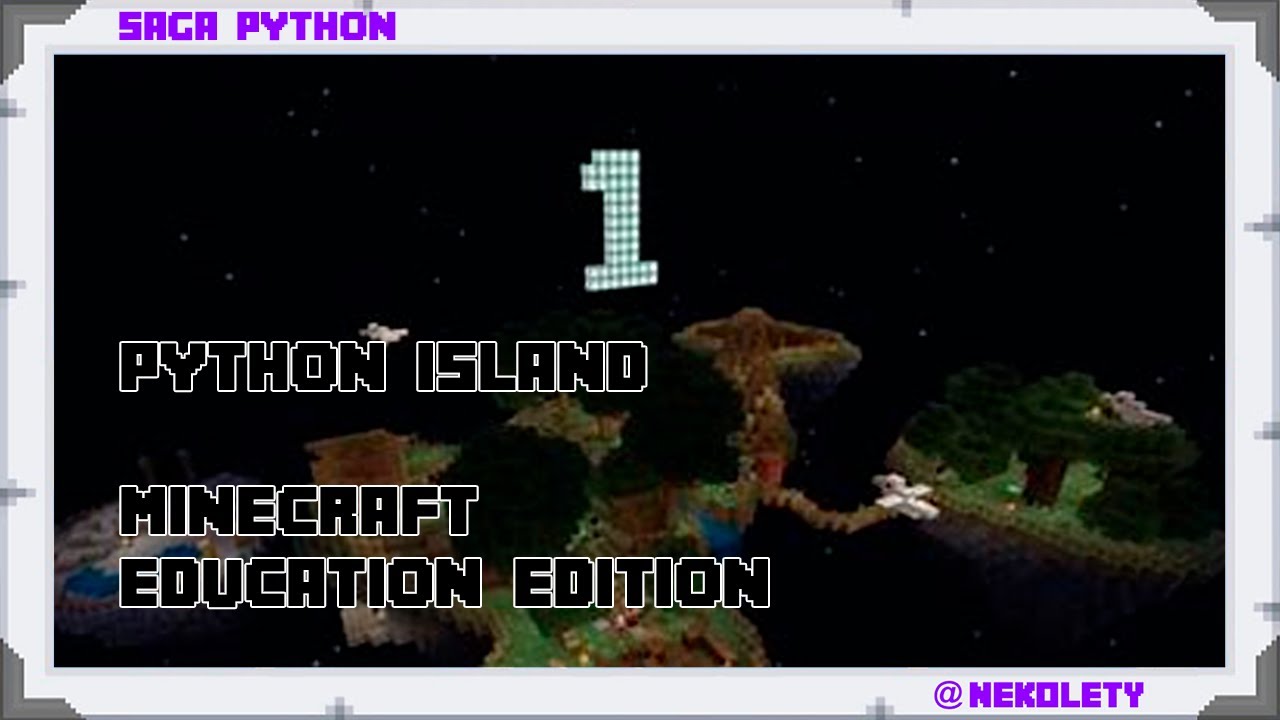 Python Isla 1 Minecraft Education Youtube