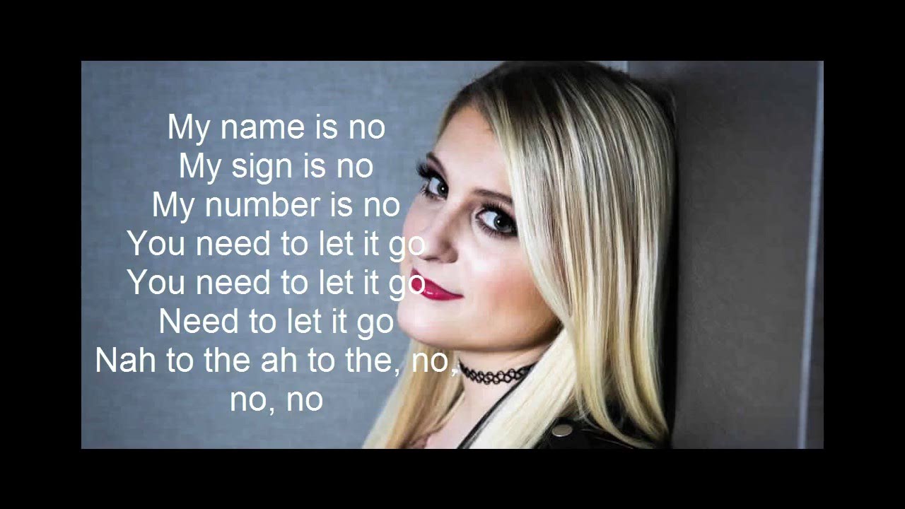 No Meghan Trainor Lyrics At William Gainey Blog