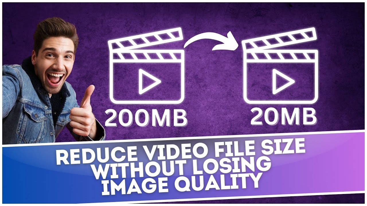 How To Reduce Video File Size Without Losing Image Quality Youtube