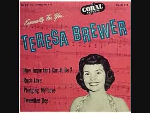 Teresa Brewer Tweedle Dee 1955 Youtube Music