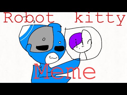 Robot Kitty Meme Read Pin Comment Youtube