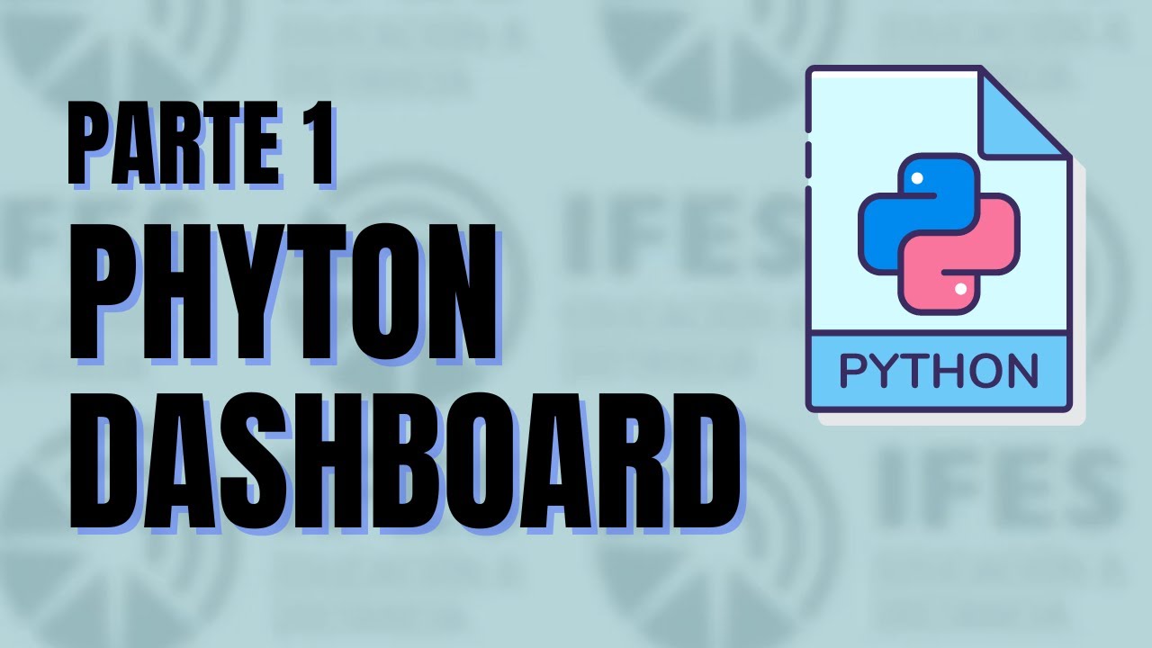 Python Dashboard Parte 1 Youtube