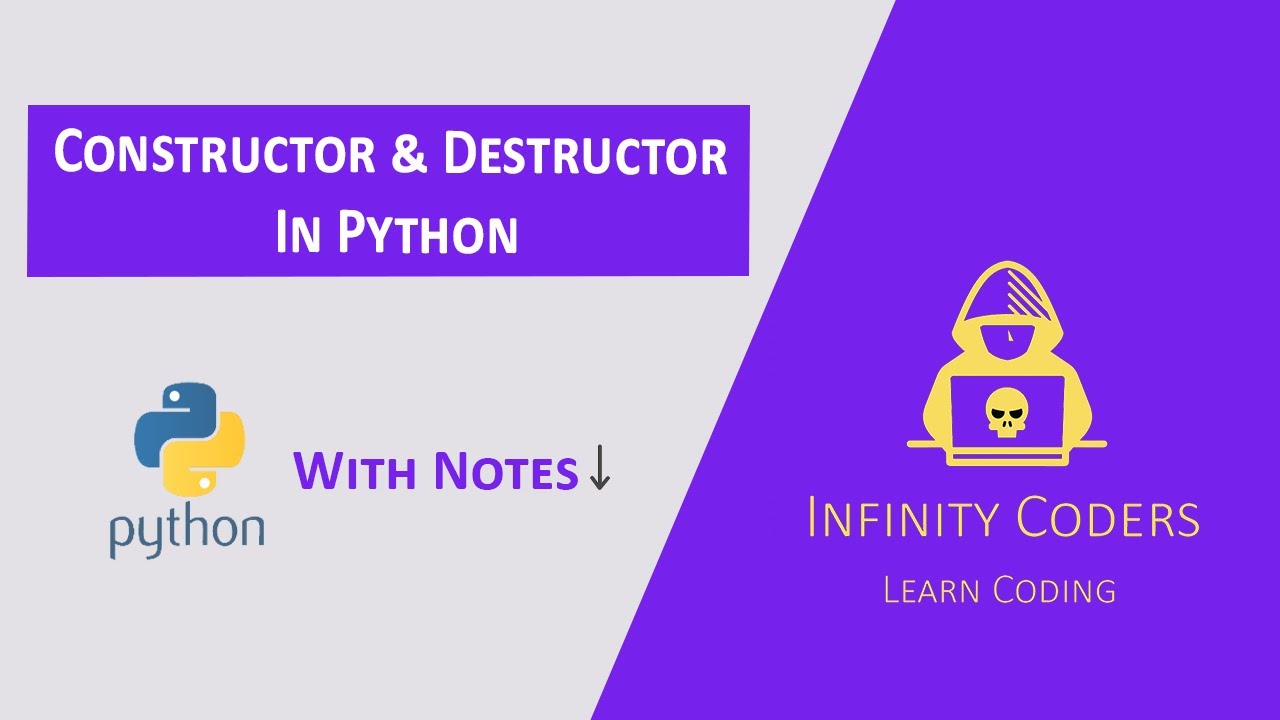 Constructors And Destructors In Python 18 Youtube