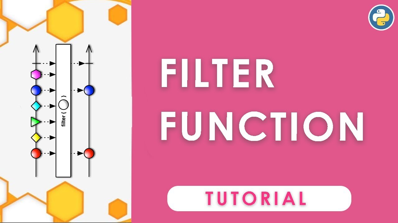 Filter Function Implementation In Python Beginner Tutorial Youtube