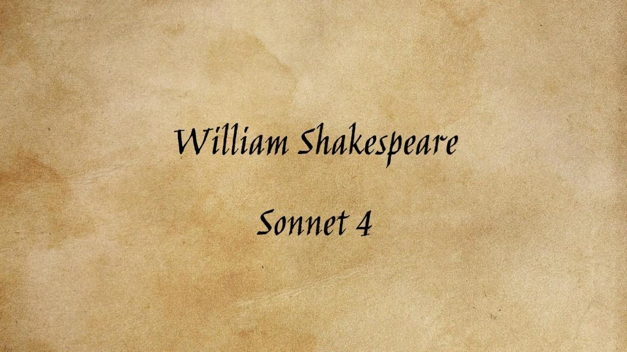 William Shakespeare Sonnet 4 Youtube