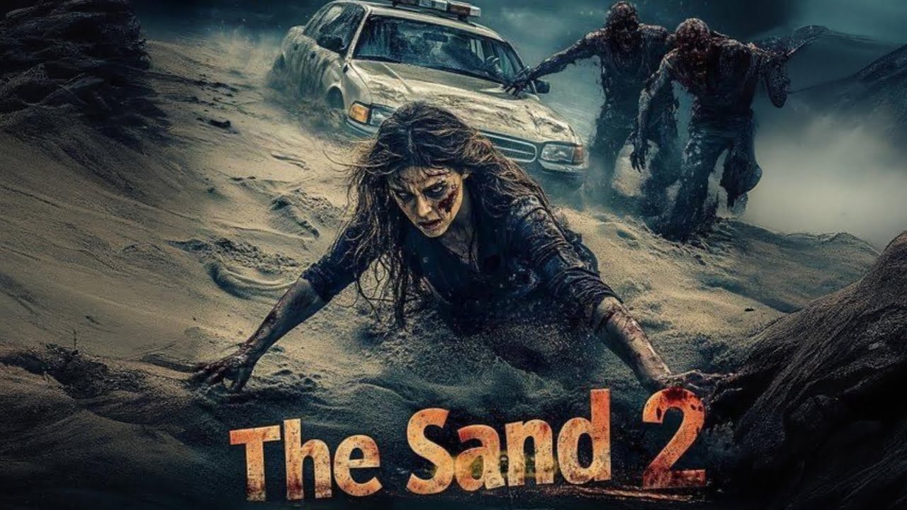The Sand Movie Explanation A Chilling Tale Of Beach Terror Youtube