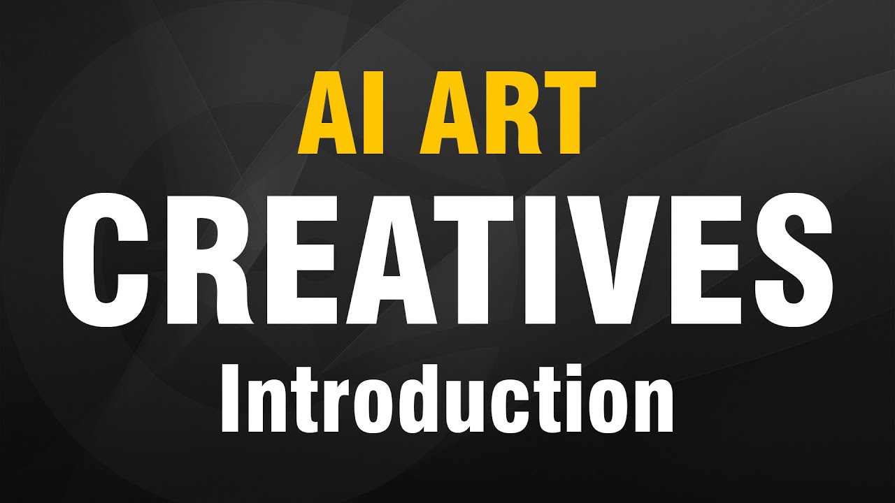 Creatives Introduction Youtube