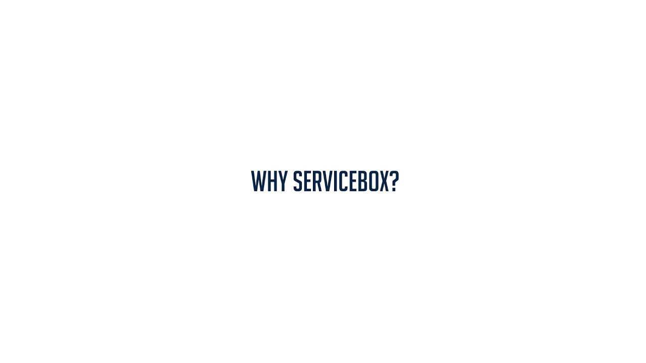 Why Servicebox Youtube