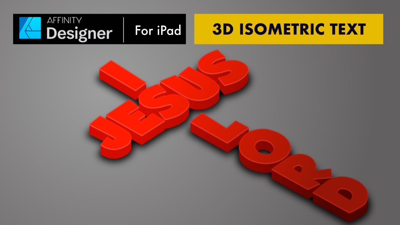 3d Isometric Text Affinity Designer For Ipad Tutorial Youtube