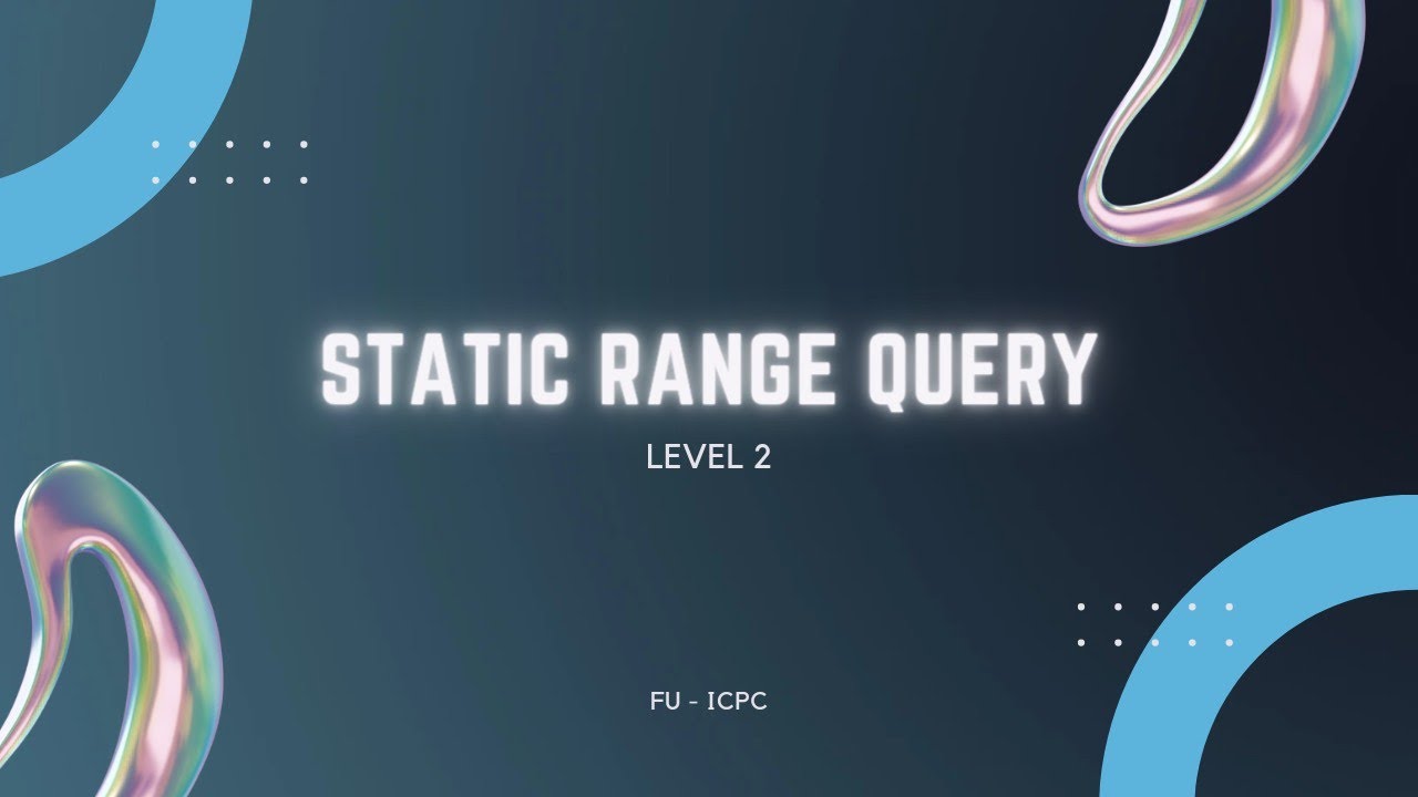 Level 2 Static Range Query Youtube