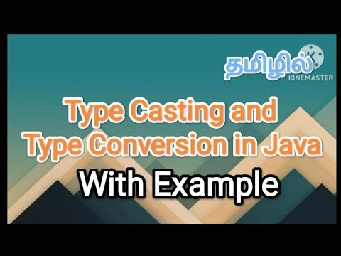 Type Casting And Conversion Java Programming In Tamil Java