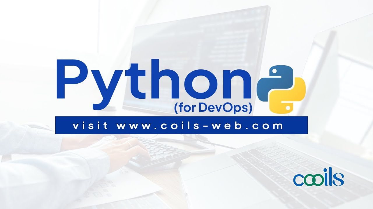 Python Training For Devops By Coils Youtube