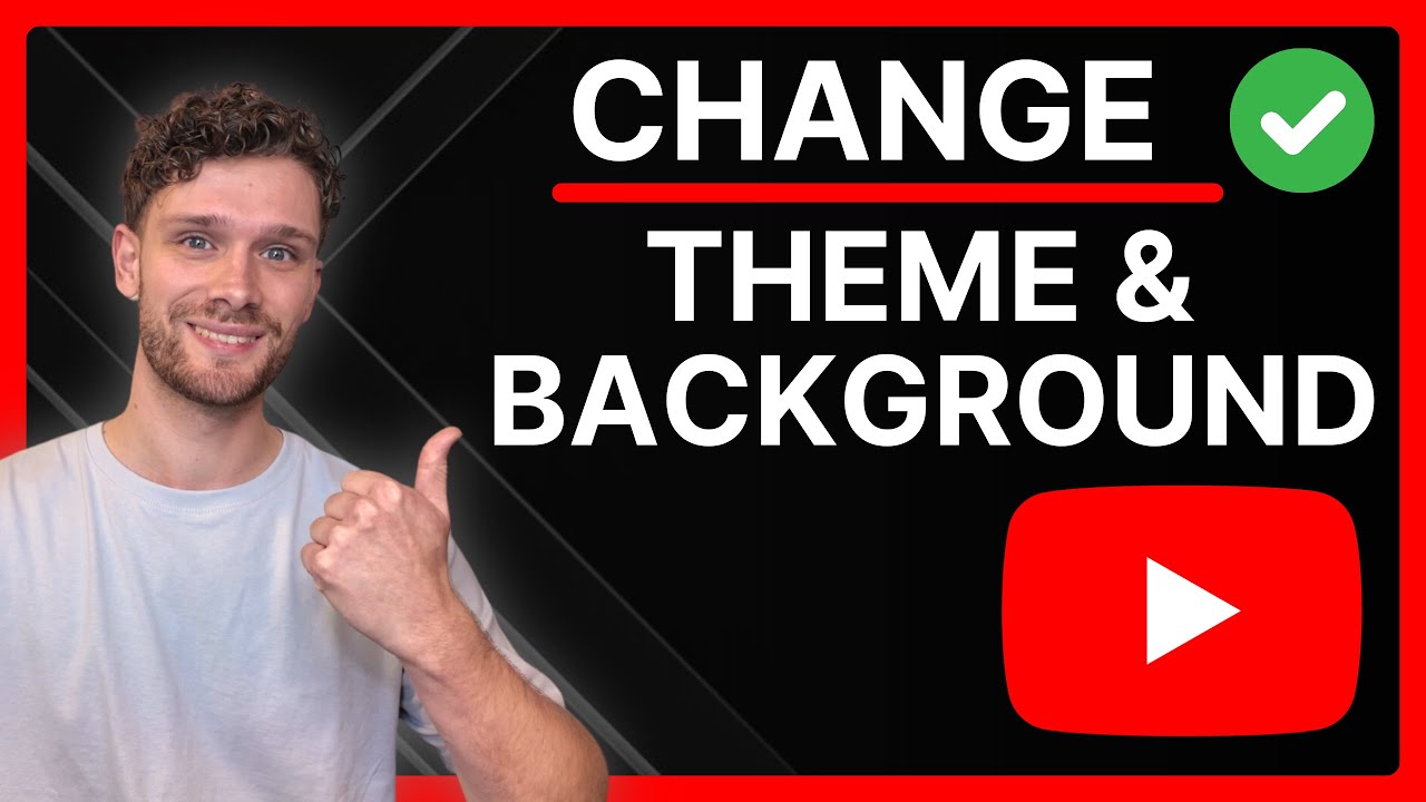 How To Change Youtube Theme Background Youtube