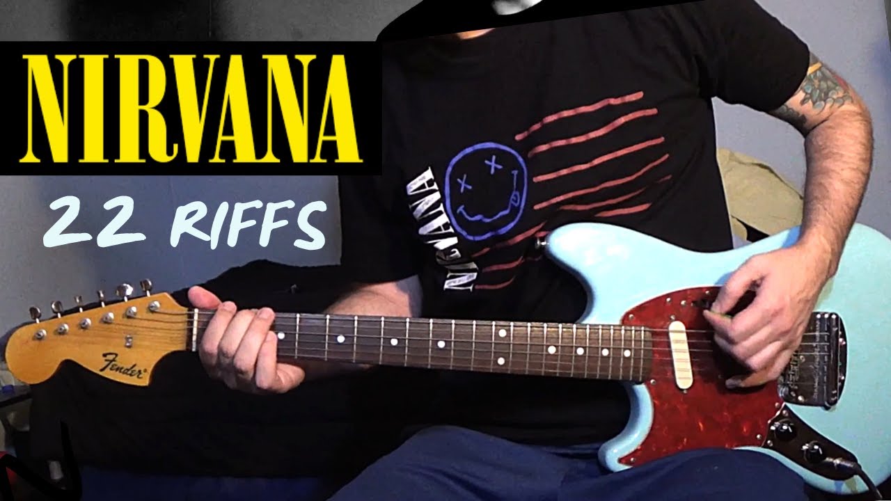 22 Nirvana Riffs Youtube