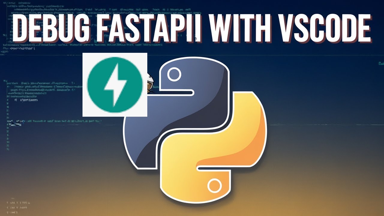 Debugging Python Fastapi Made Easy In Vs Code Youtube