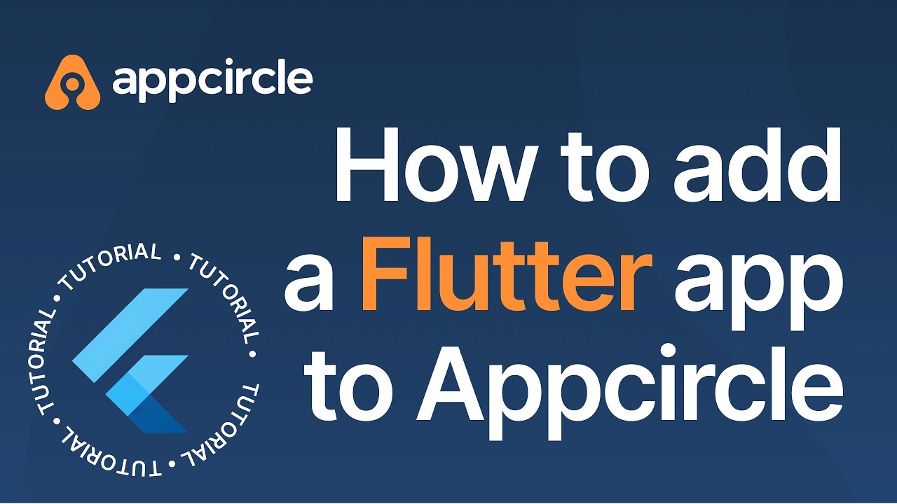 How To Add A Flutter App To Appcircle Youtube