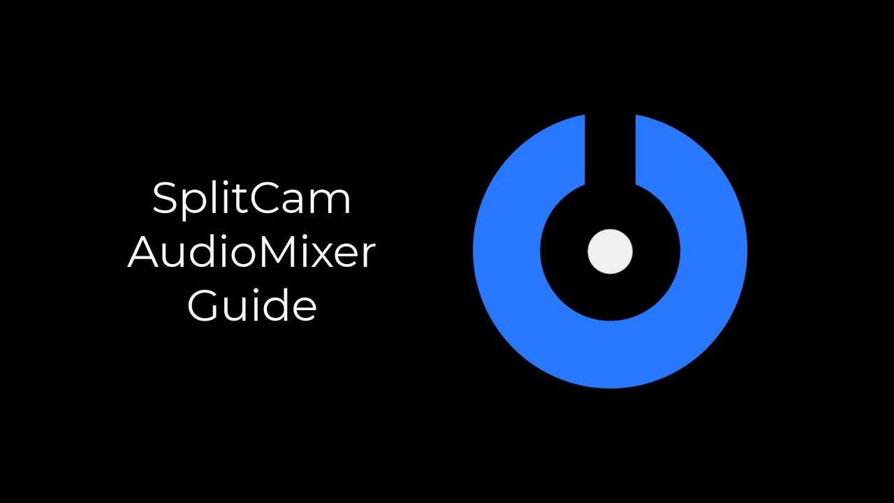Splitcam 10 Audio Mixer Guide Youtube