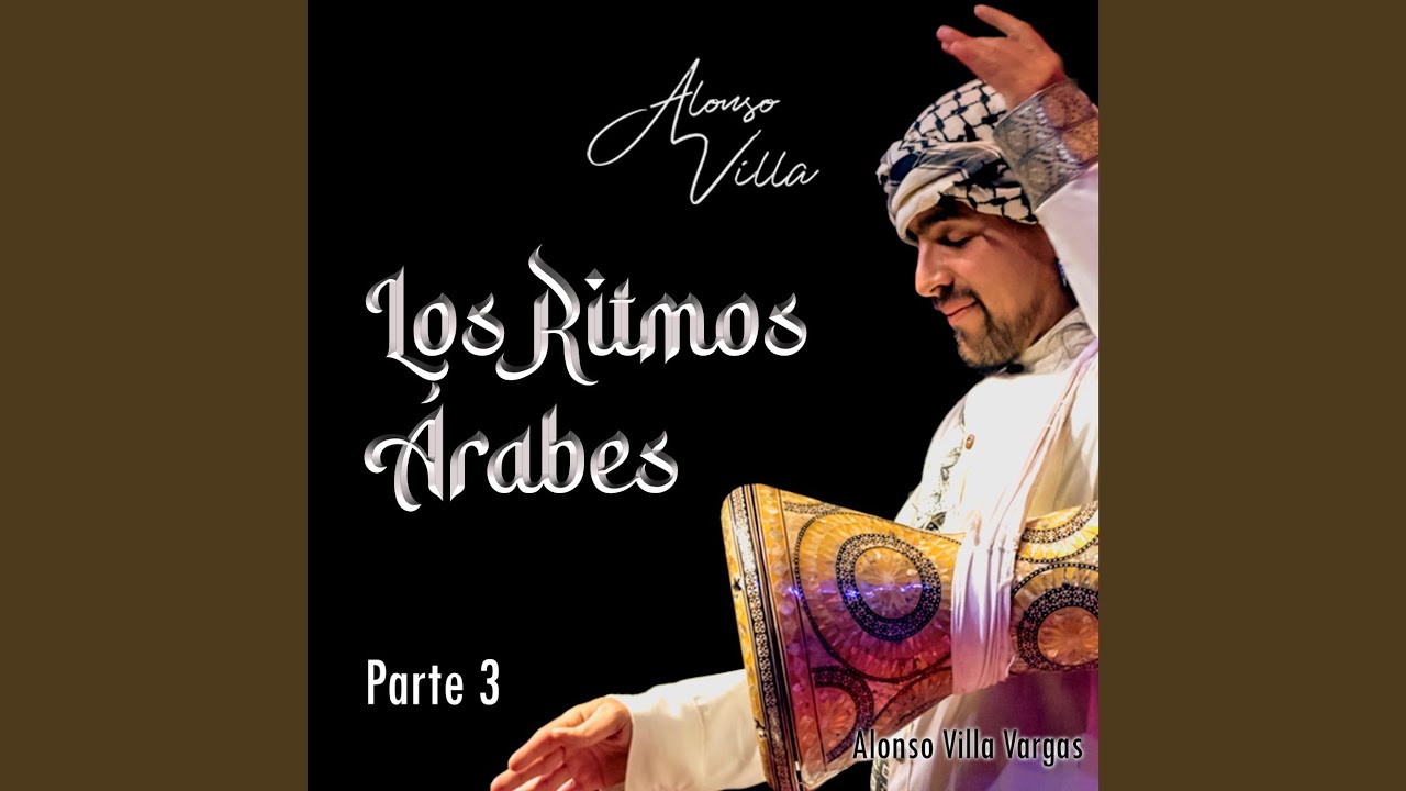 Presentación Los Ritmos árabes Pt 3 Youtube
