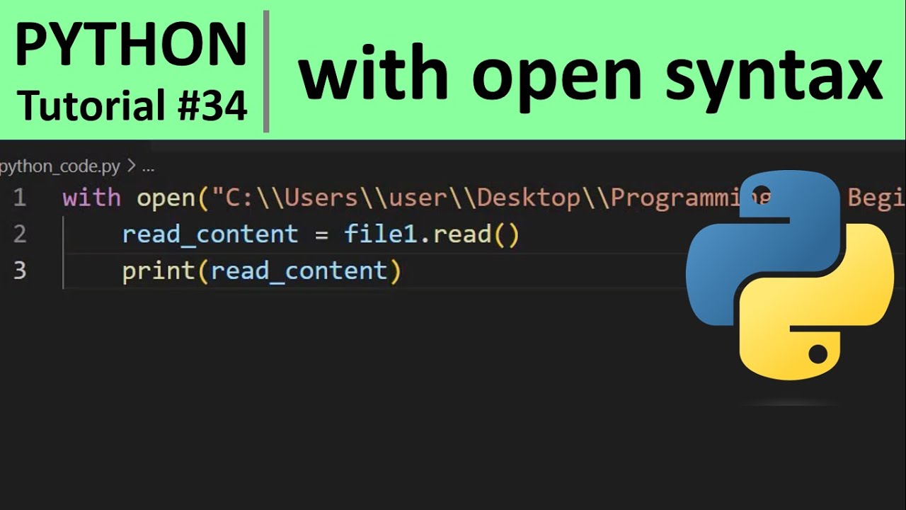 Python Tutorial 34 With Open Syntax To Read File In Python File
