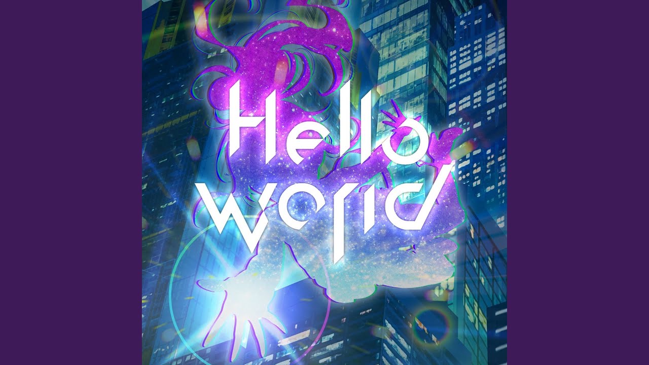 Hello World Youtube Music