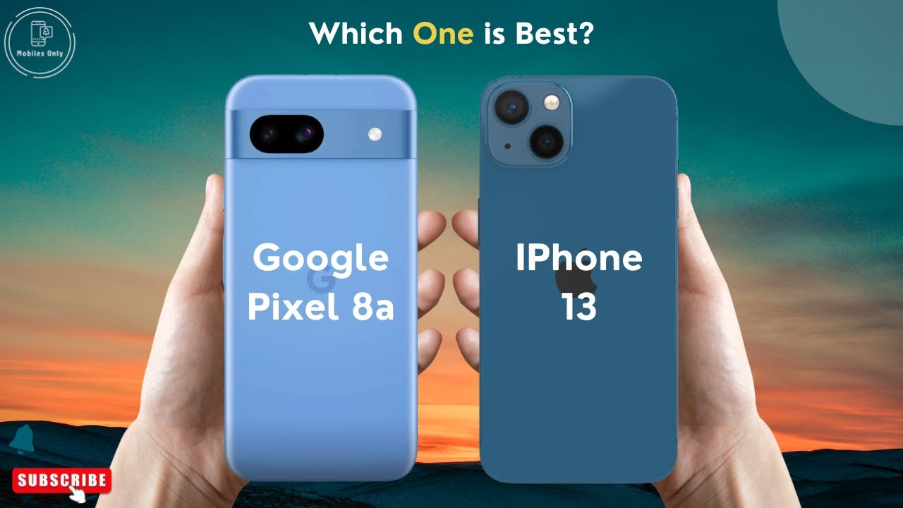 Google Pixel 8a Vs Iphone 13 Google Vs Iphone Youtube