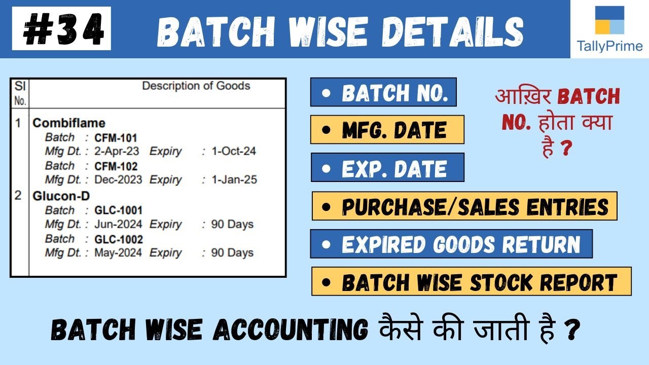 34 Tally Prime Batch Wise Details In Tally Prime Set Mfg Expiry