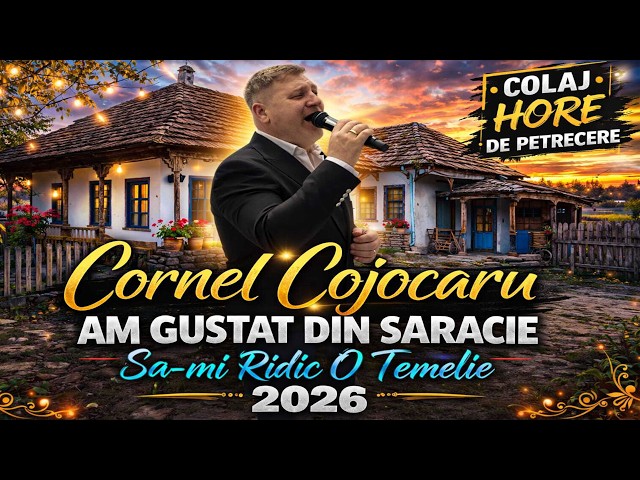 Cornel Cojocaru 2026 Am Gustat Din Saracie Sa-mi Ridic O Temelie Colaj ...