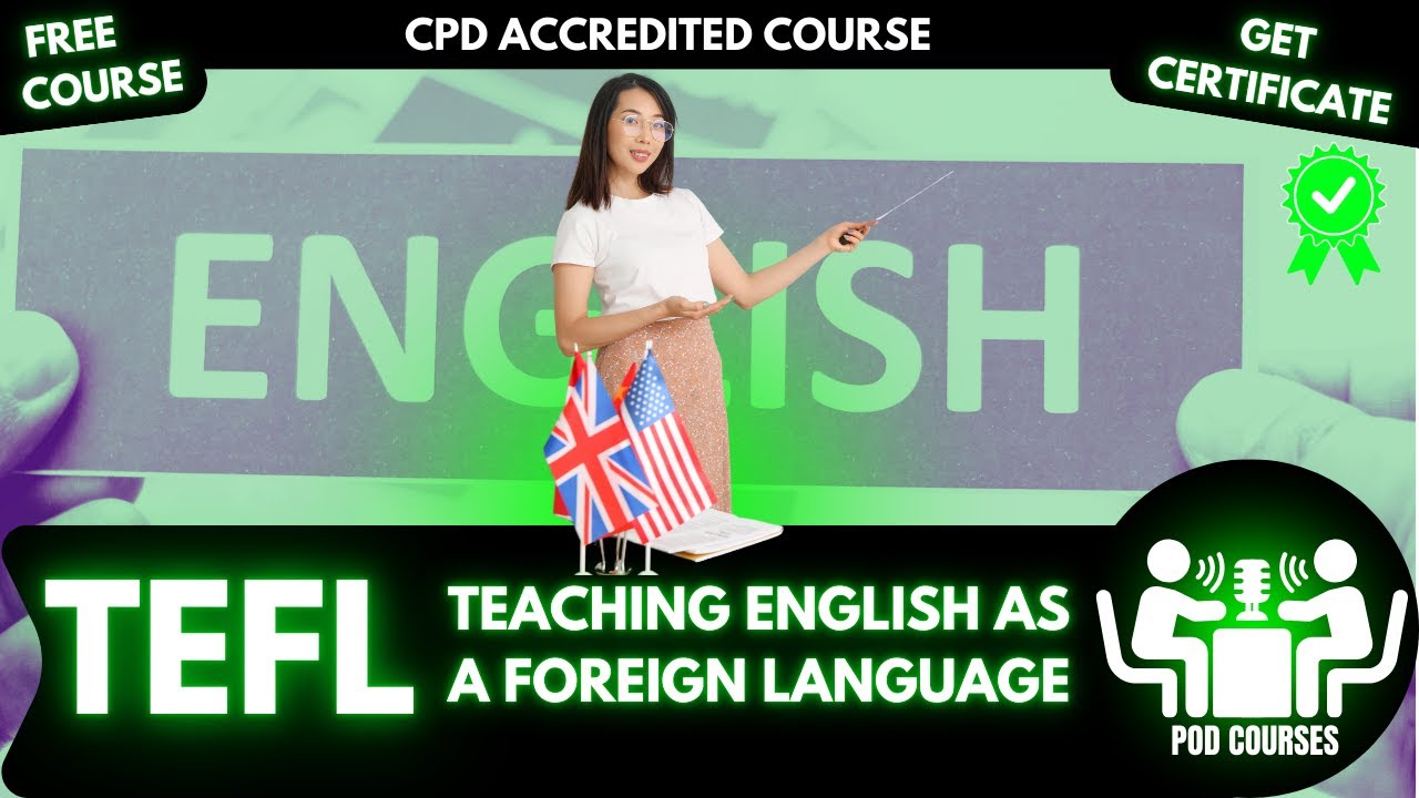 Teaching English As A Foreign Language Tefl Free Online Course With