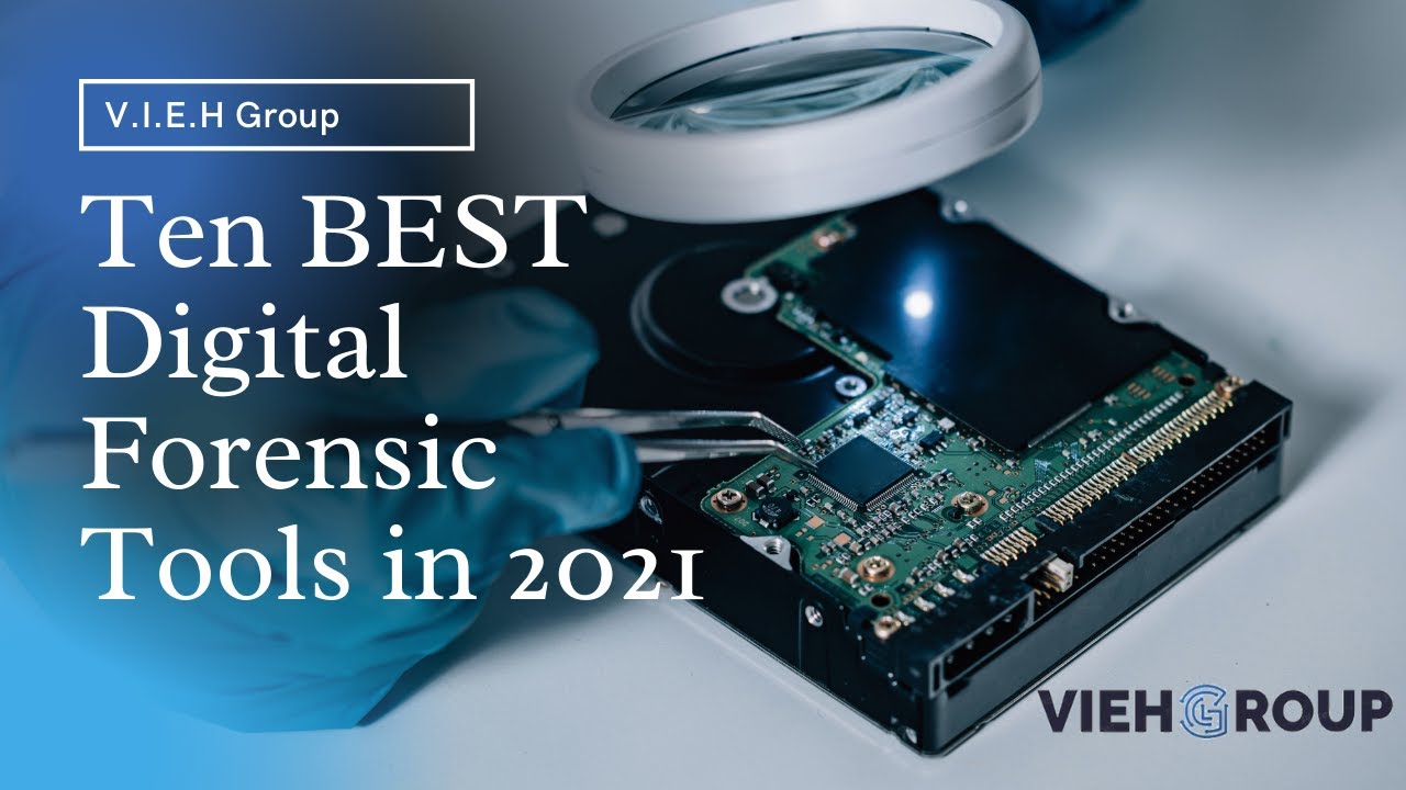 10 Best Digital Forensics Tool In 2021 Youtube