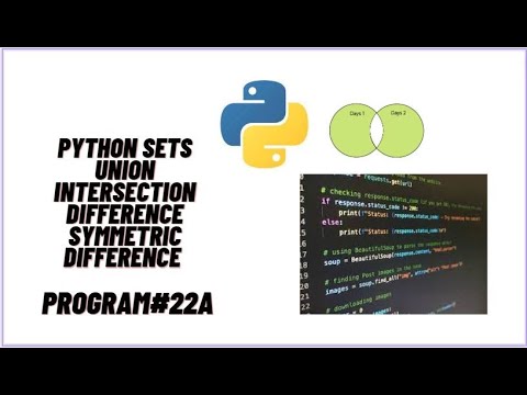 Union Intersection Difference Symmetric Difference Sets Python